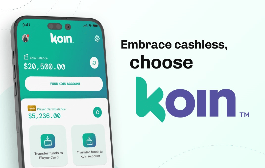 Focus on Koin: Easy, secure cashless wallet pays off for players and operators, Koin exec says ...