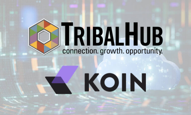 Koin and TribalHub partner to enhance technology access for tribal ...