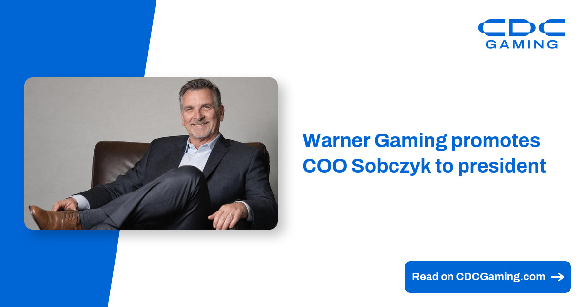 Warner Gaming promotes COO Sobczyk to president – CDC Gaming
