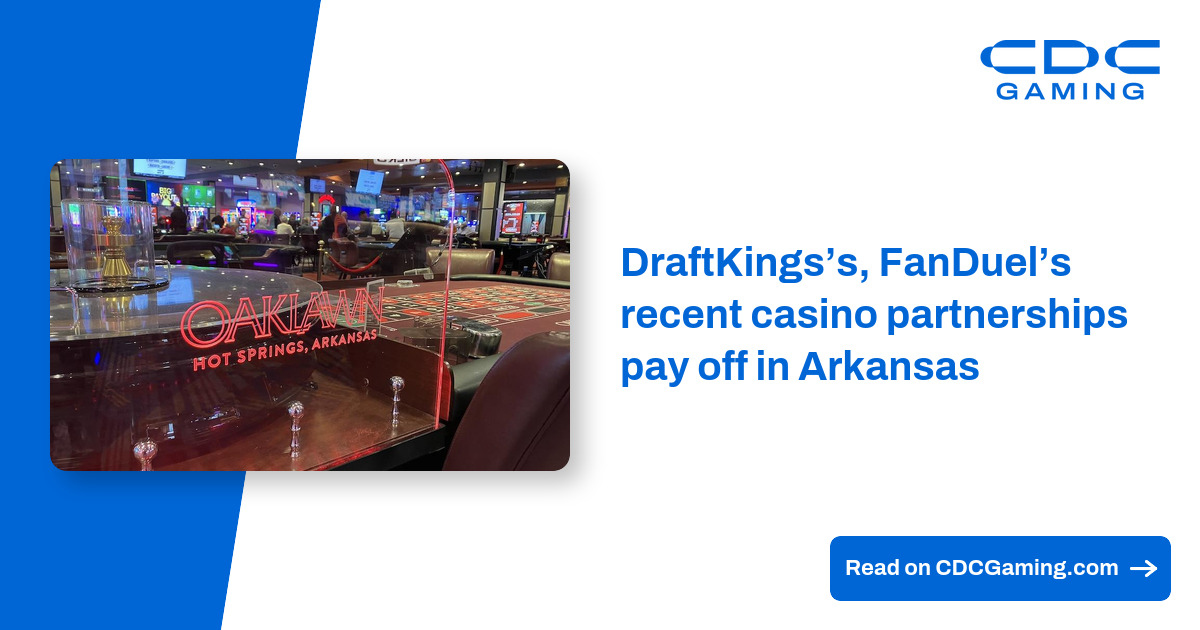 DraftKings’s, FanDuel’s recent casino partnerships pay off in Arkansas ...